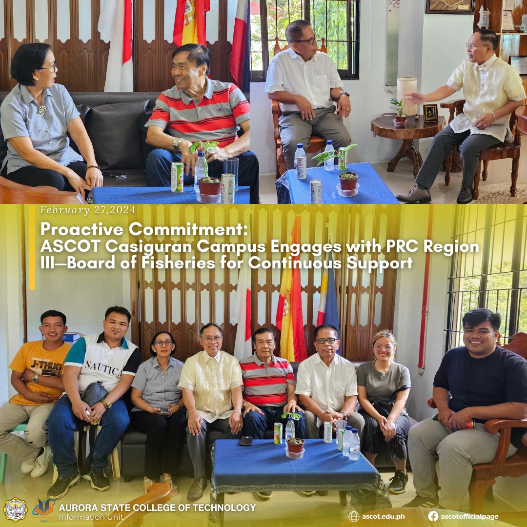 Proactive Commitment: ASCOT Casiguran Campus Engages with PRC Region ...
