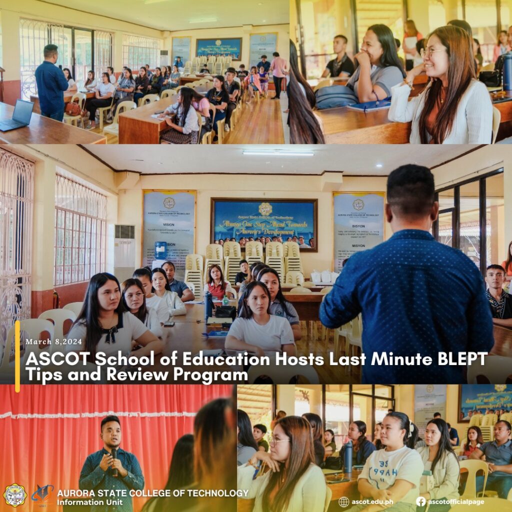 ASCOT School of Education Hosts Last Minute BLEPT Tips and Review ...